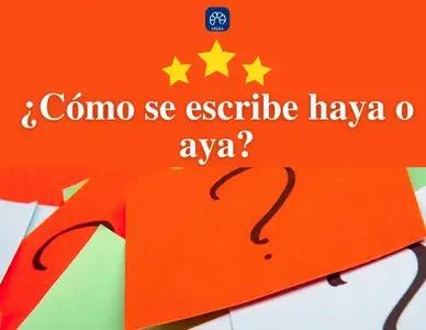 ¿Cómo se escribe haya o aya? | Español