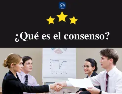 ¿Qué es el consenso? | Concepto y Ejemplos