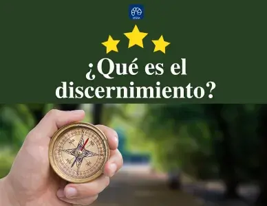 ¿Qué es el discernimiento? | Concepto y Ejemplos