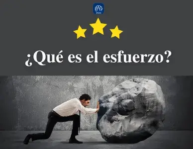 ¿Qué es el esfuerzo? | Concepto y Ejemplos