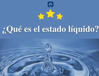 ¿Qué es el estado líquido? | Concepto y Ejemplos
