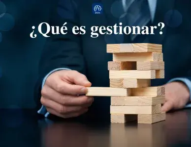 ¿Qué es gestionar? | Concepto y Ejemplos