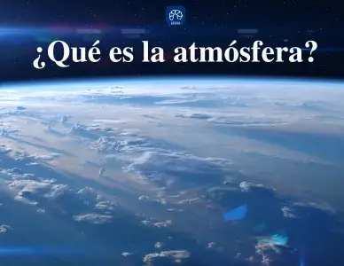 ¿Qué es la atmósfera? | Concepto y Ejemplos
