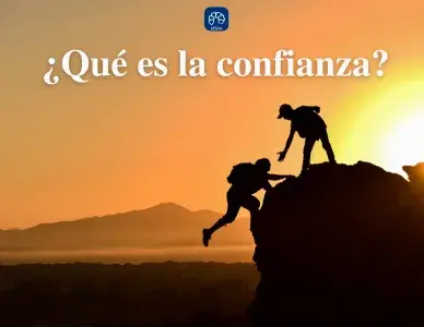 ¿Qué es la confianza? | Concepto y Ejemplos