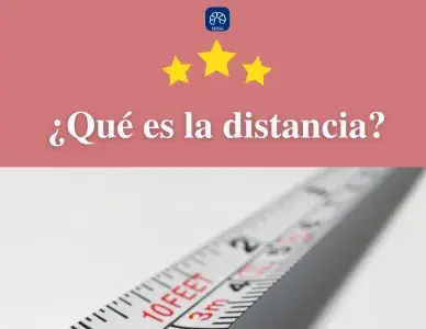 ¿Qué es la distancia? | Concepto y Ejemplos