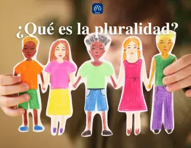 ¿Qué es la pluralidad? | Concepto y Ejemplos