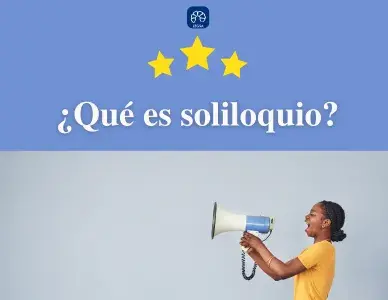 ¿Qué es soliloquio? | Concepto y Ejemplos
