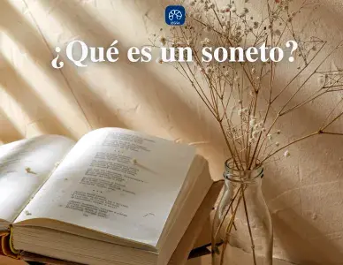 ¿Qué es un soneto? | Concepto y Ejemplos