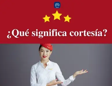 ¿Qué significa cortesía? | Concepto y Ejemplos