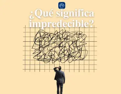 ¿Qué significa impredecible? | Concepto y Ejemplos