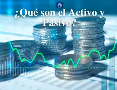 ¿Qué son el activo y el pasivo? | Concepto y Ejemplos