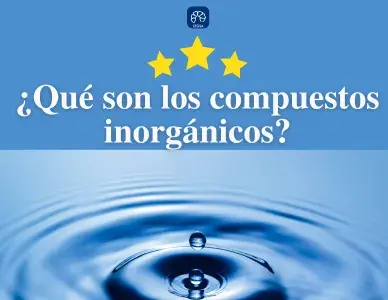 ¿Qué son los compuestos inorgánicos? | Concepto y Ejemplos