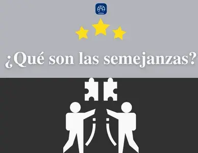 ¿Qué son las semejanzas? | Concepto y Ejemplos